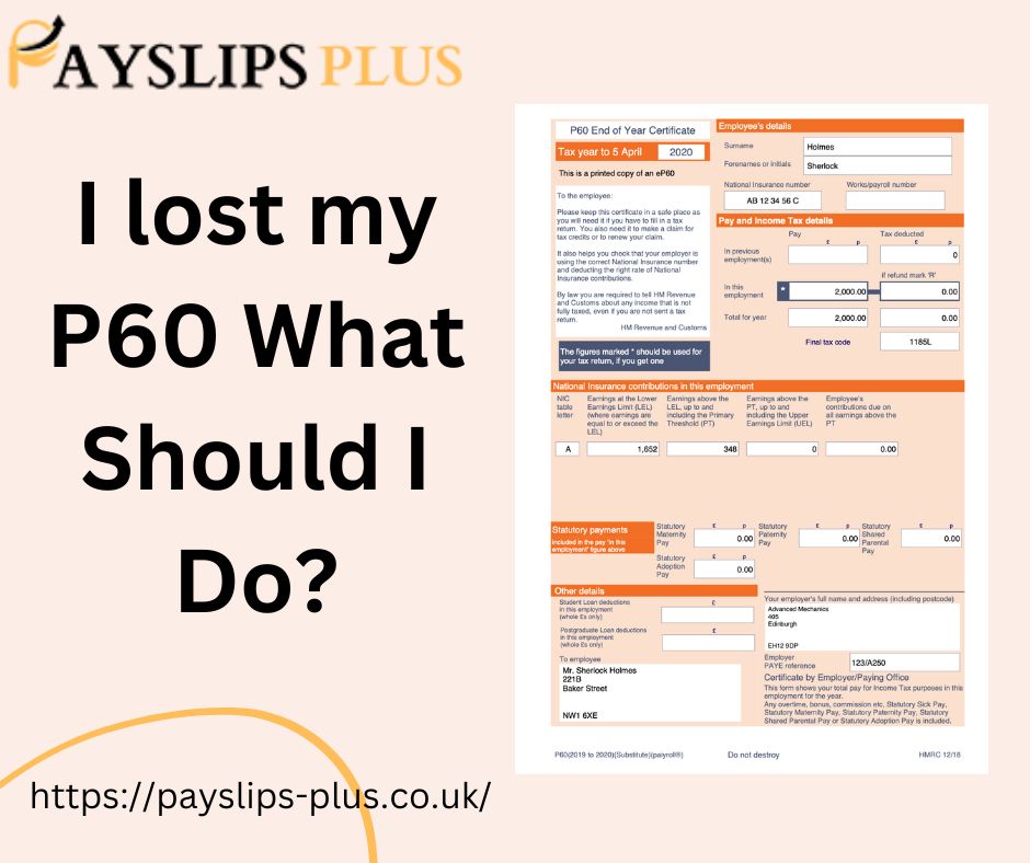 I lost my P60 What Should I Do?
